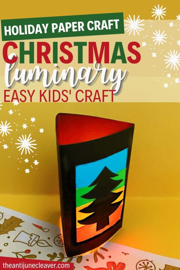 How to Make a Festive Christmas Tree Luminary Paper Craft | Haus of Boys