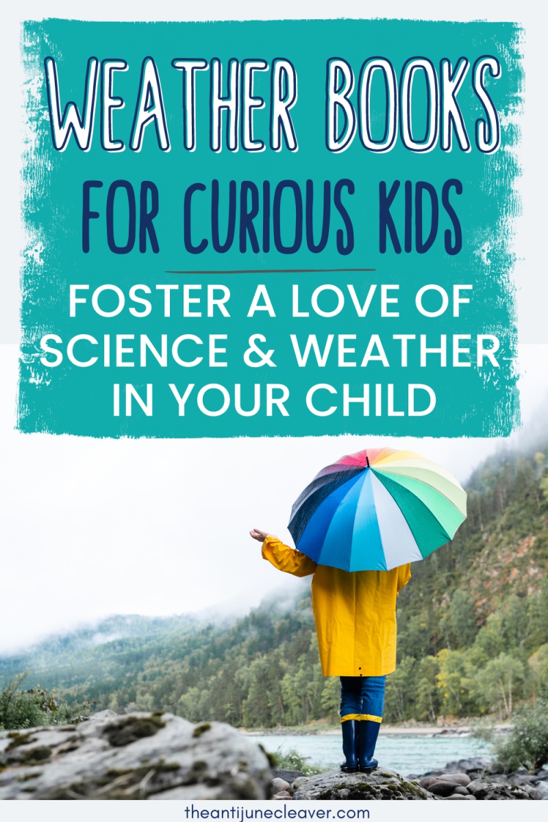 Engaging Children’s Weather Books for Curious Kids | Haus of Boys